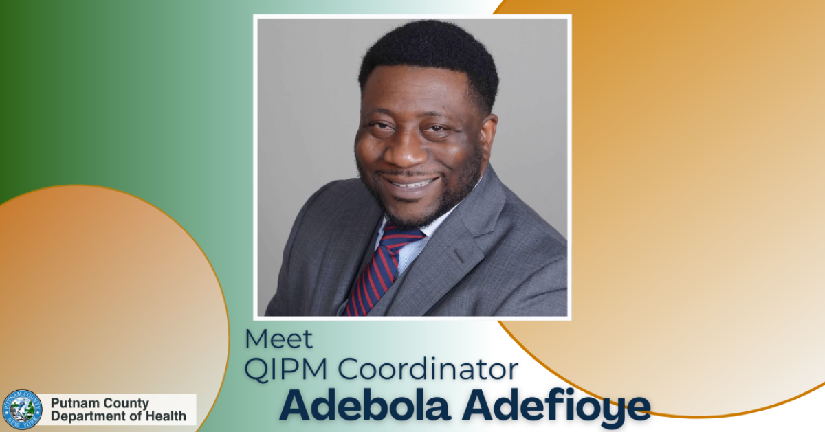 Health Department Spotlights QIPM - Putnam County, New York