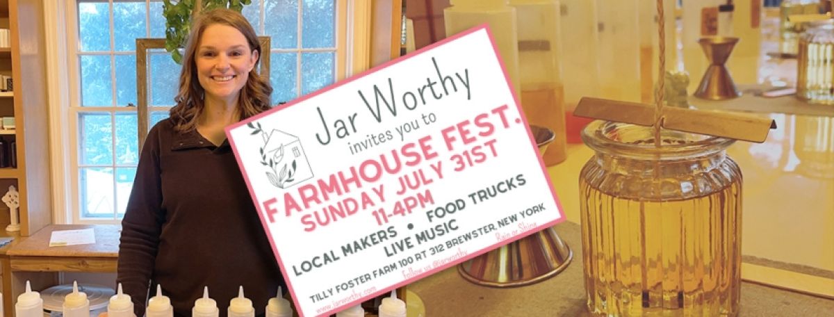 Farmhouse Fest at Tilly Foster Farm - Putnam County, New York